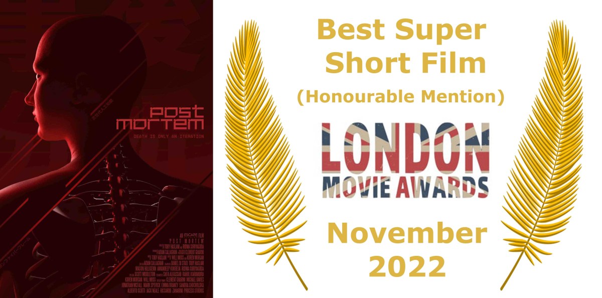 “Post-Mortem” Wins Honourable Mention for Best Short Film in London ...